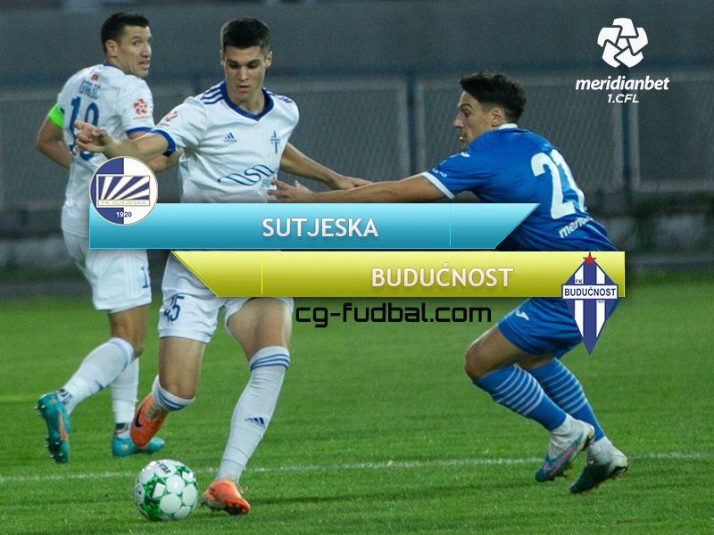Okršaj velikana: Sutjeska izaziva Budućnost u crnogorskom klasiku • CG-Fudbal