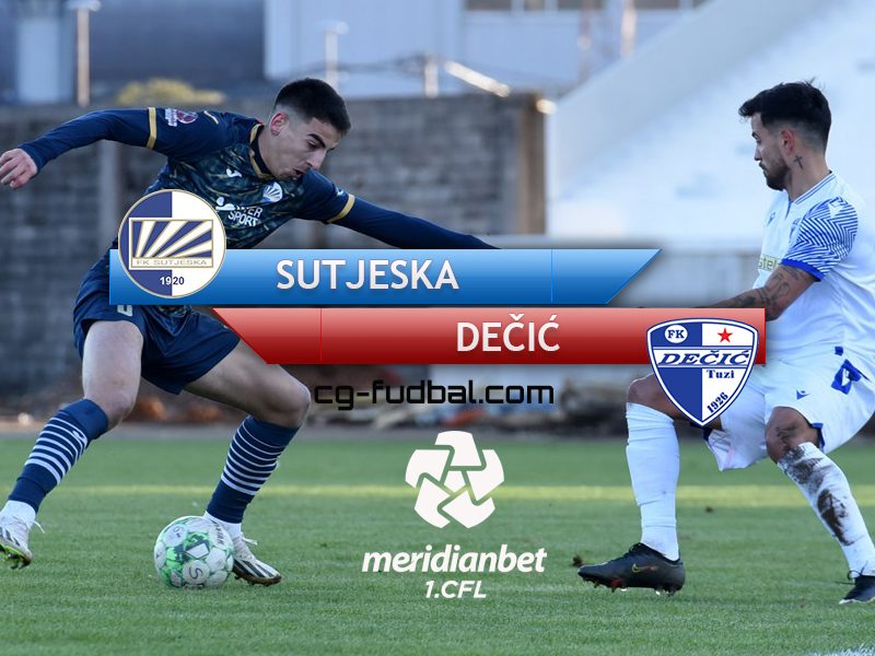 Sve je na kocki: Sutjeska dočekuje Dečić u borbi za titulu i evropske ambicije • CG-Fudbal